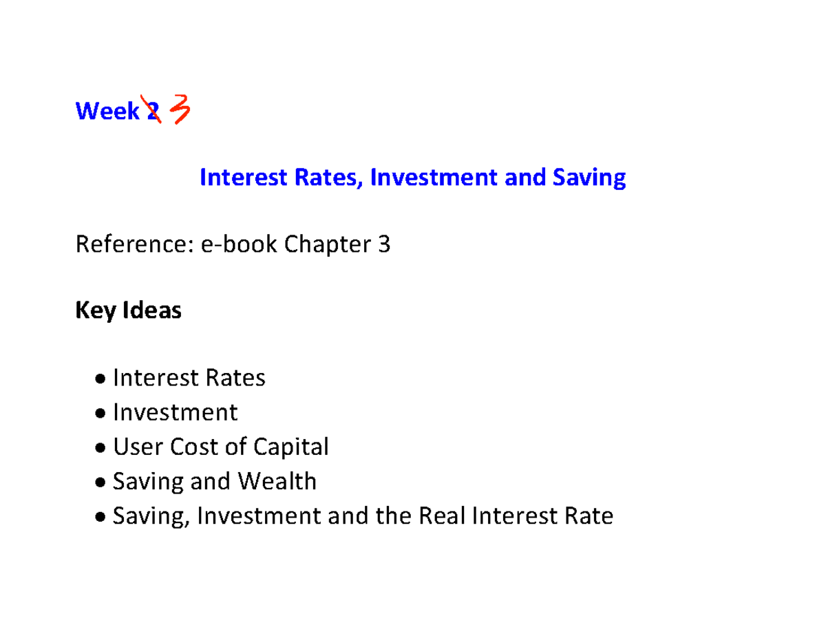 Week 3 - note - Week 2 Interest Rates, Investment and Saving Reference ...