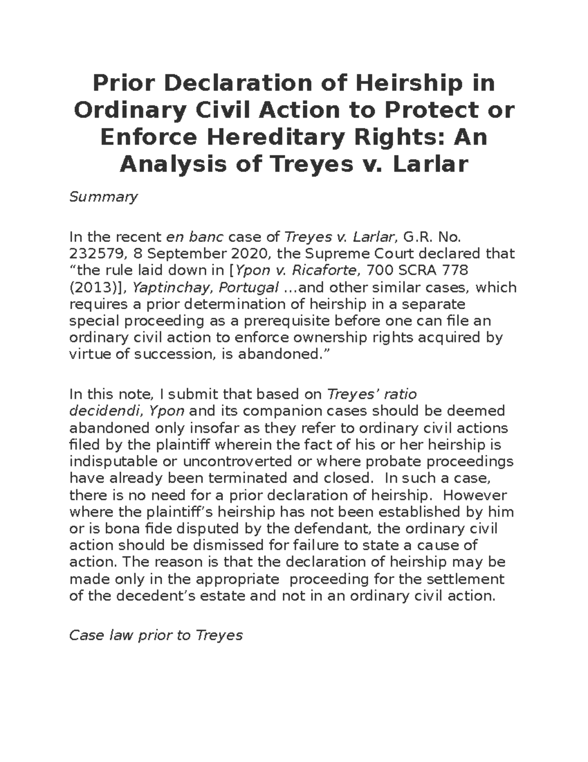 Treyes v larlar summary - Prior Declaration of Heirship in Ordinary ...