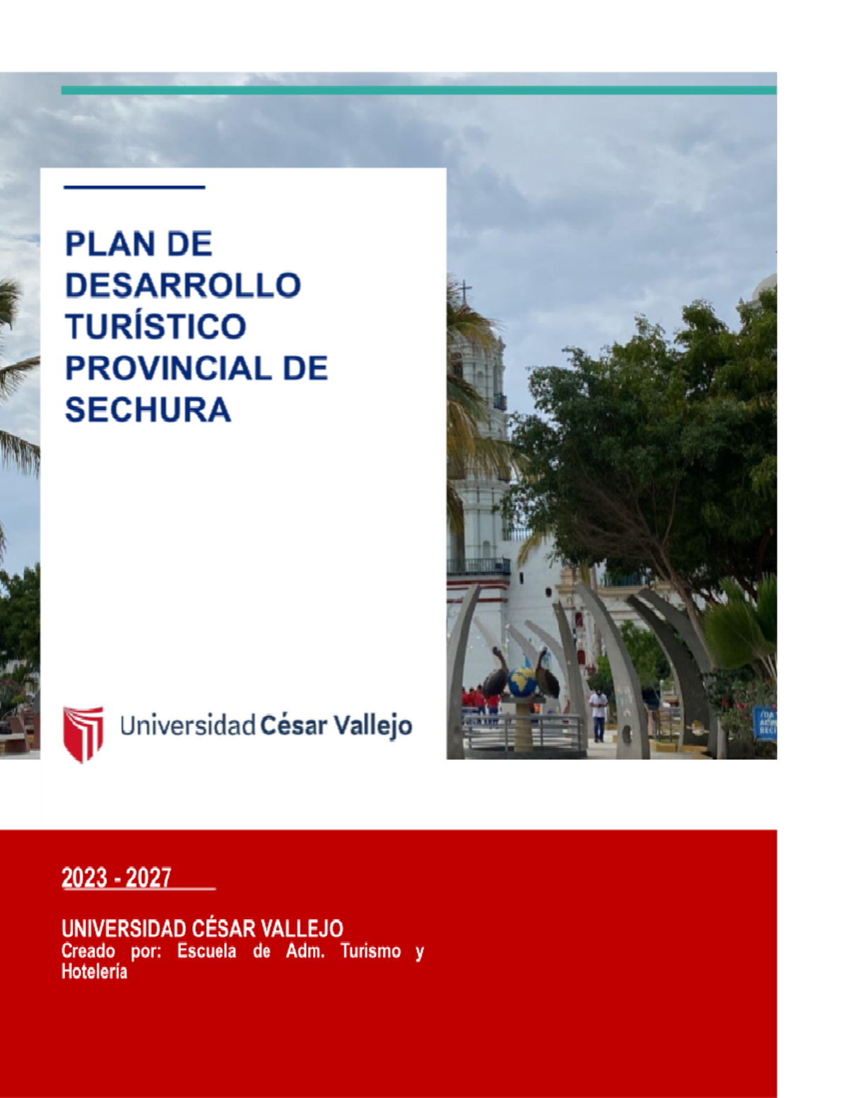 PDTL Sechura - trabajo grpal - PLAN DE DESARROLLO TURÍSTICO PROVINCIAL ...