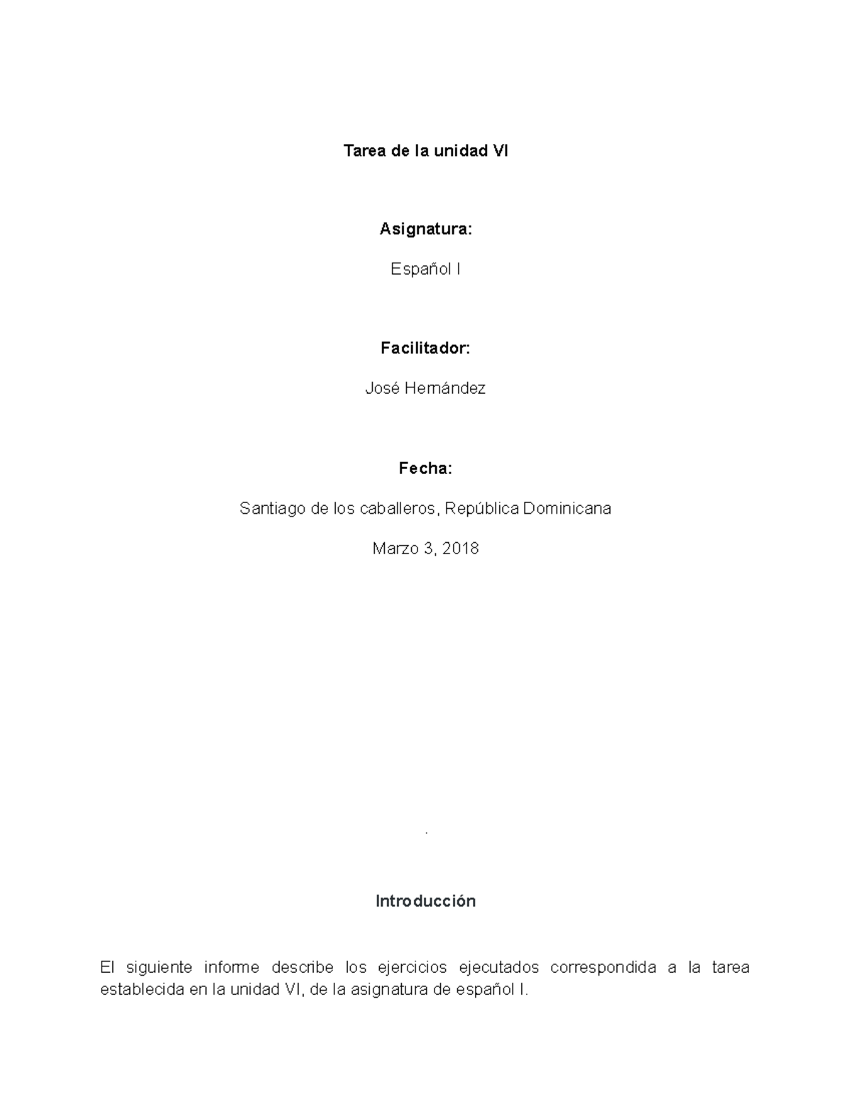 Tarea Unidad VI - Resumen Letras 011 - Tarea de la unidad VI Asignatura ...