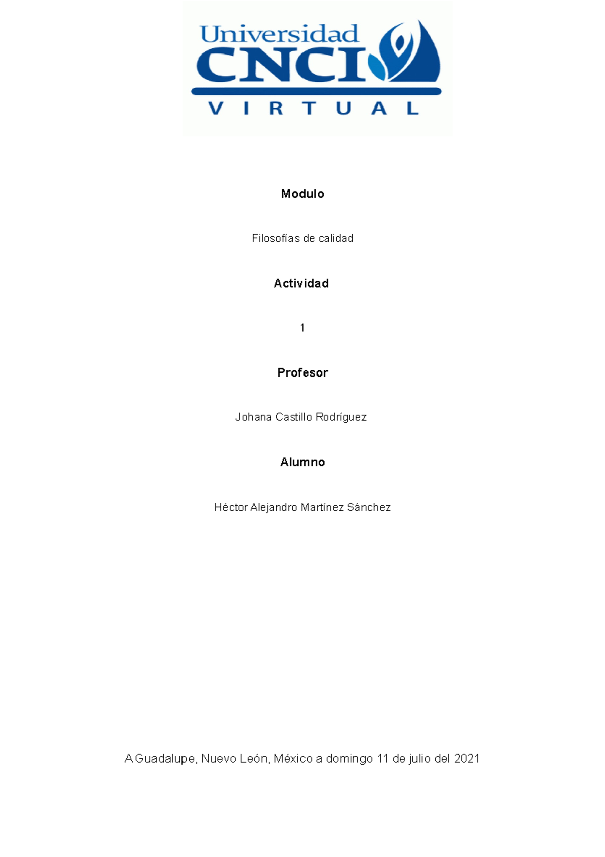 Actividad 1 - Activiadad 1 Filosofias de calidad - Modulo Filosofías de calidad Actividad 1 ...
