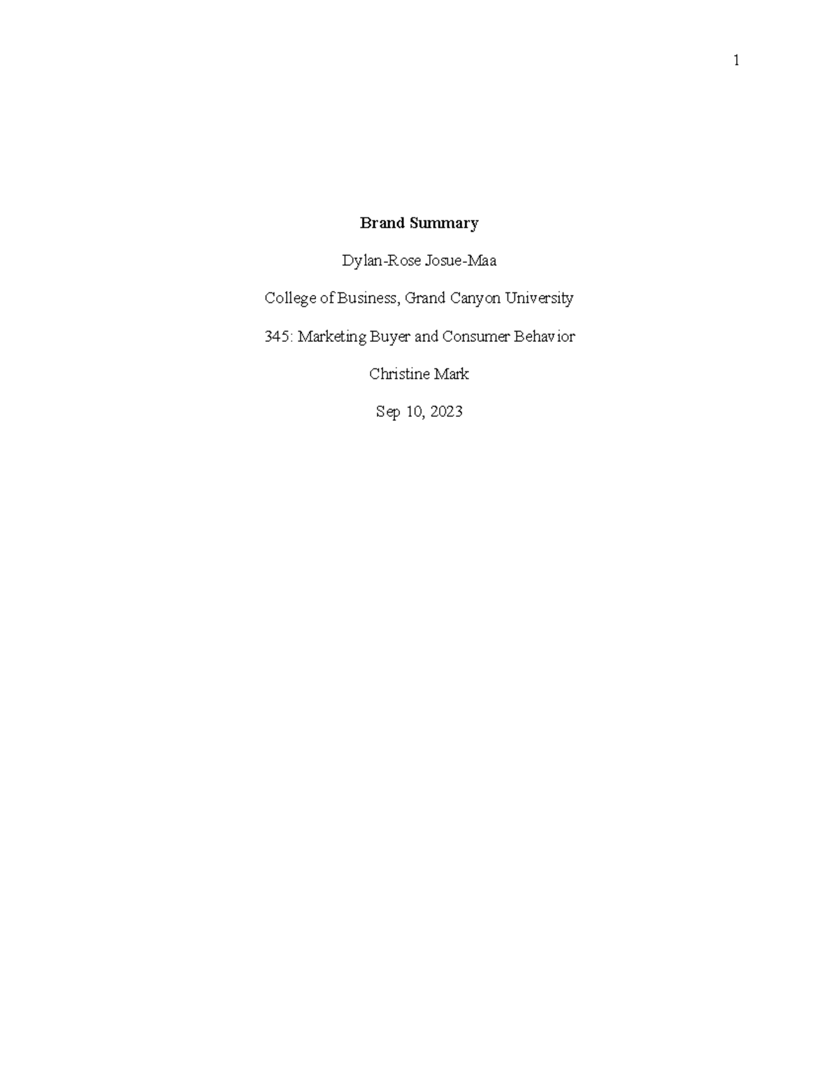 Brand summary - assignment - Brand Summary Dylan-Rose Josue-Maa College ...
