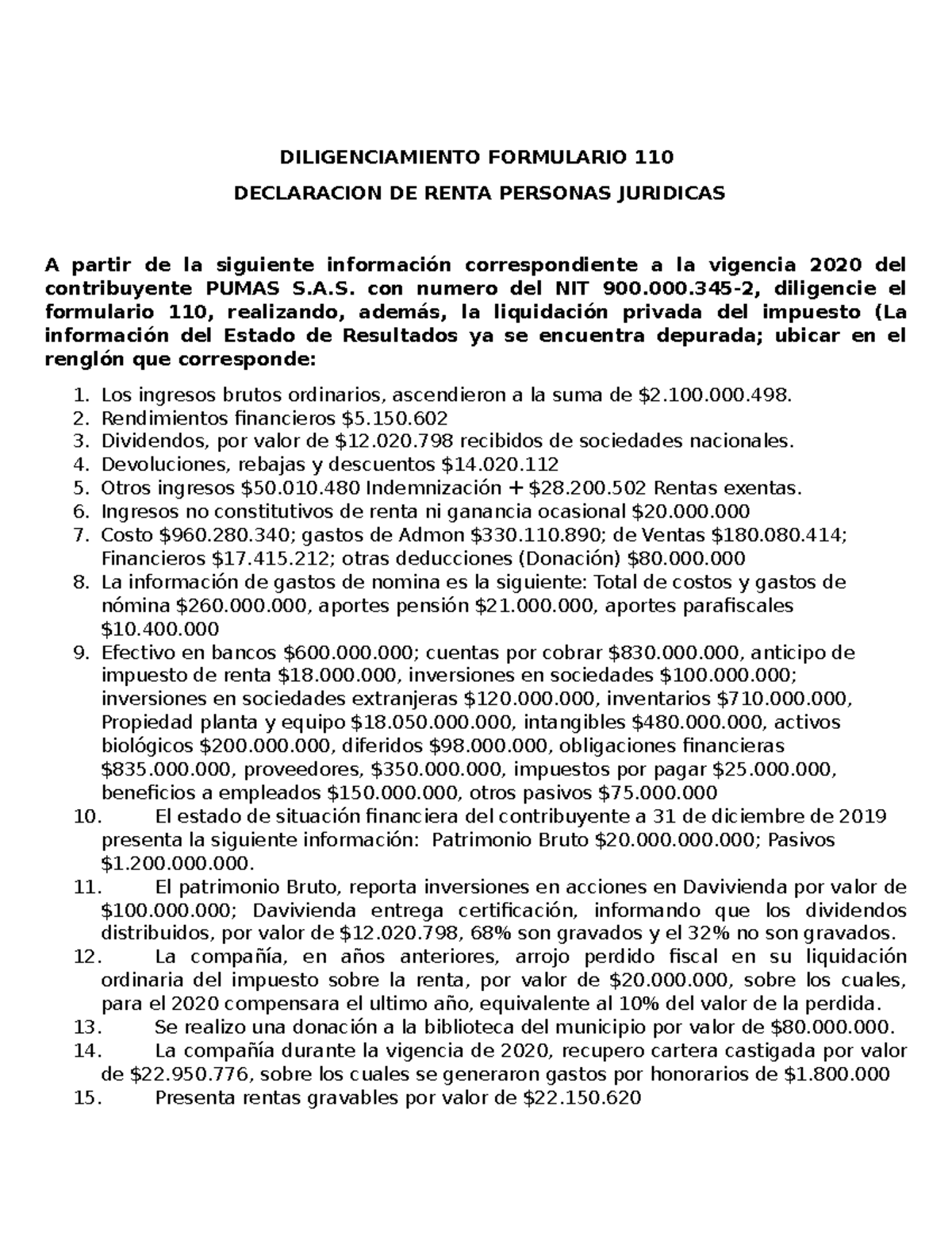 2. Taller declaración de Renta Resuelto en clase - DILIGENCIAMIENTO ...