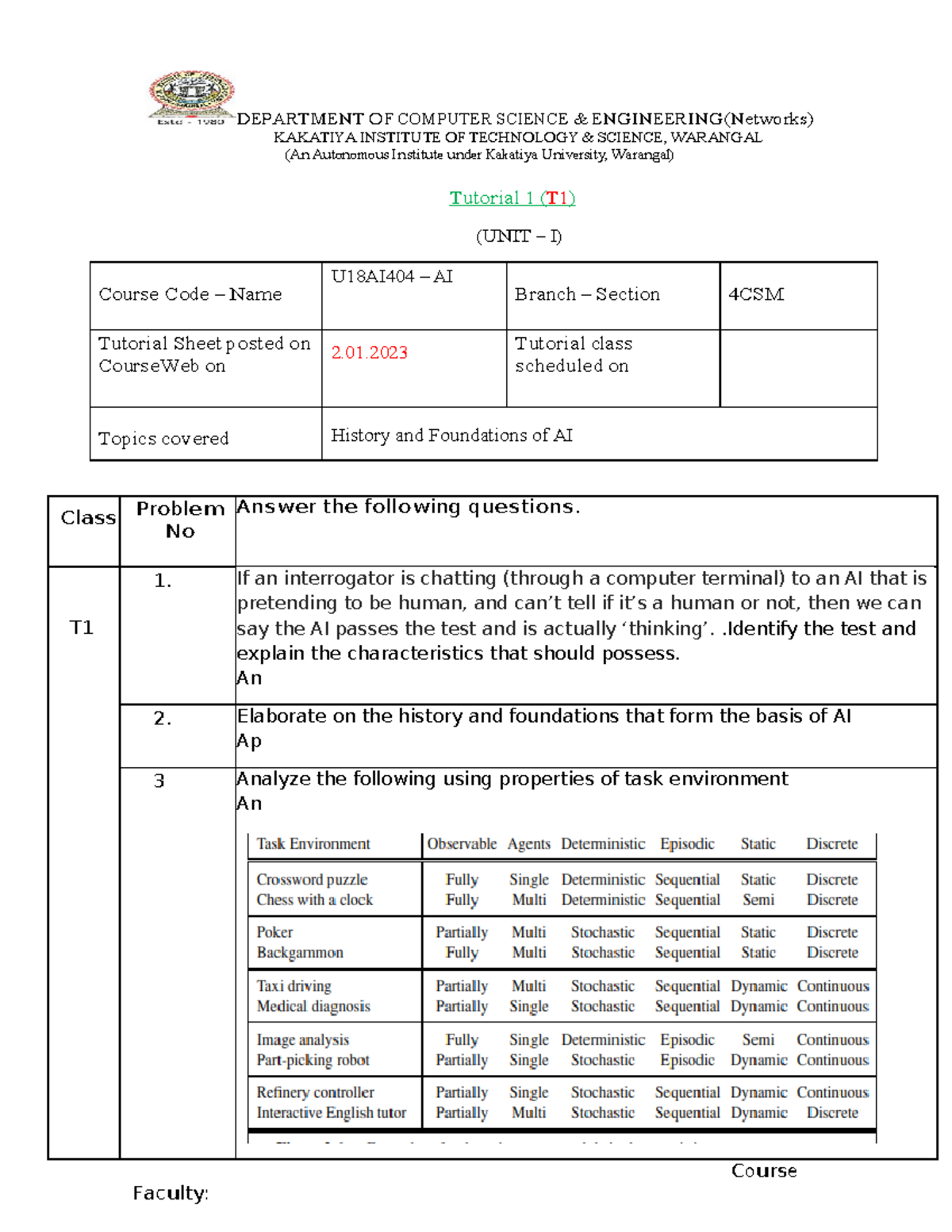 Tutorial 1 AI - DE PA RTM E NT O F COMPUTER SCIENCE & E NG I NEE R I NG(Networks) KAKA T I Y A I ...