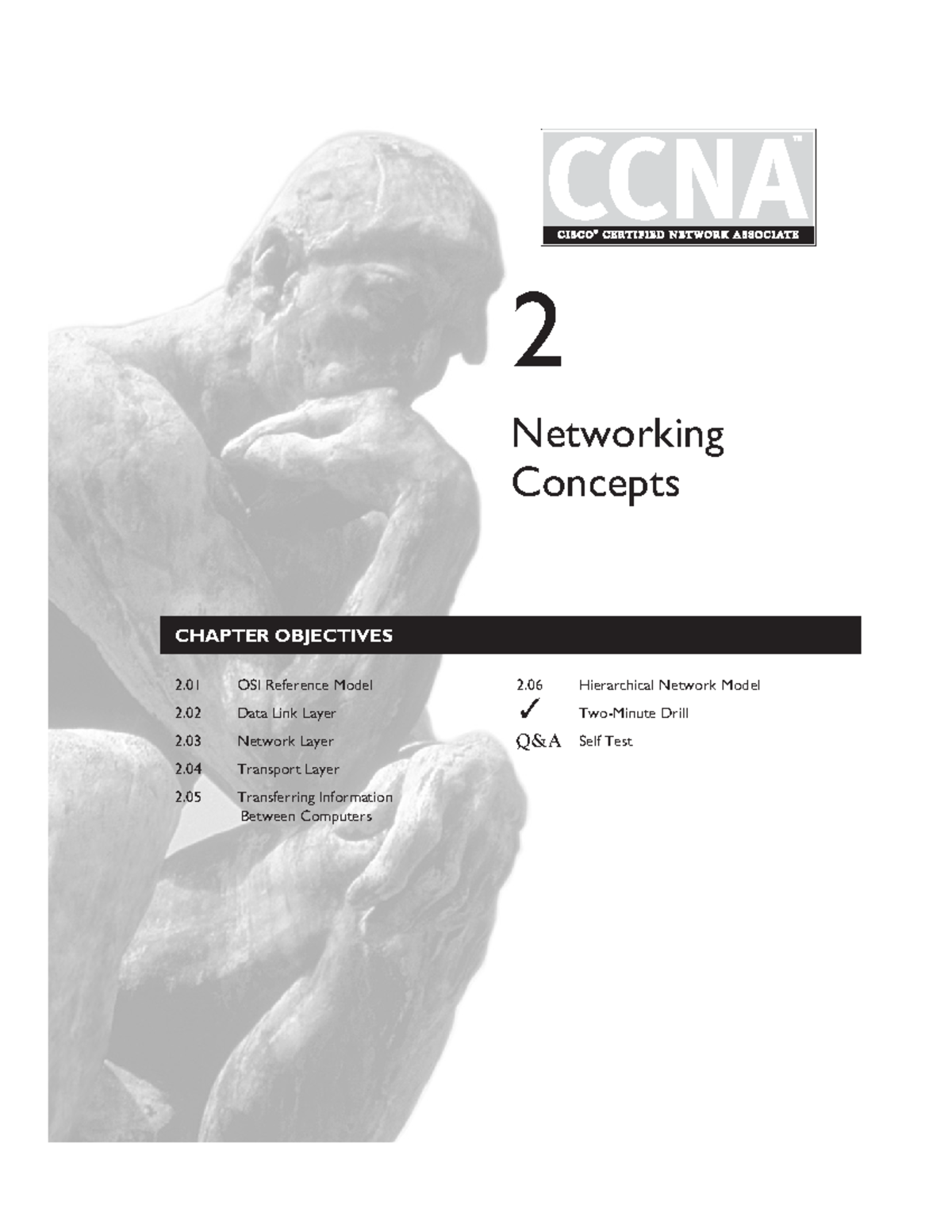 Ch02 - Networking Concepts - 2 Networking Concepts ####### CHAPTER OBJECTIVES 2 OSI Reference ...