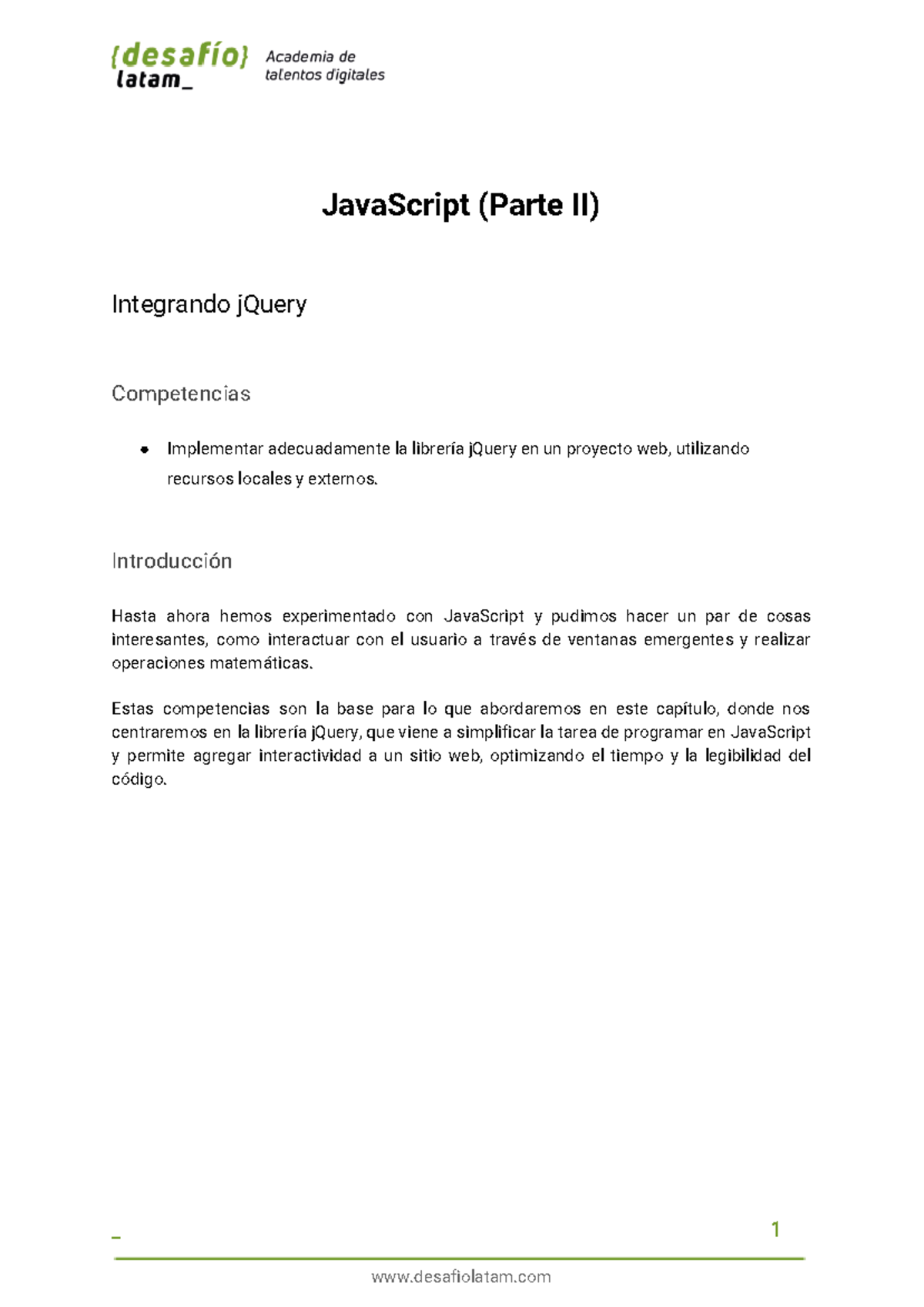 Lectura - Java Script (Parte II) - JavaScript (Parte II) Integrando jQuery Competencias - Studocu