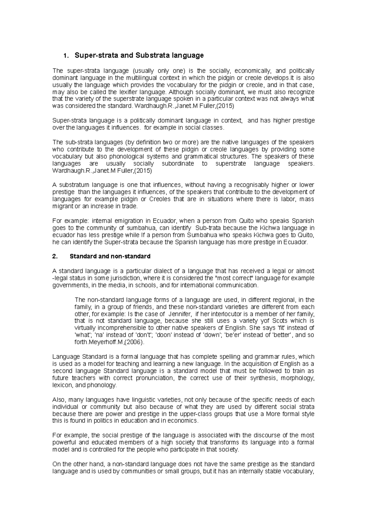 Sciolinguistic - examn - 1. Super-strata and Substrata language The ...