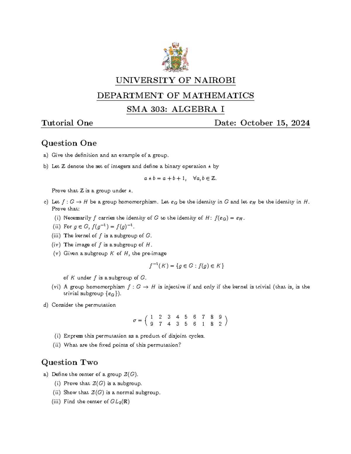 Algebra I Tutorial I - UNIVERSITY OF NAIROBI DEPARTMENT OF MATHEMATICS ...