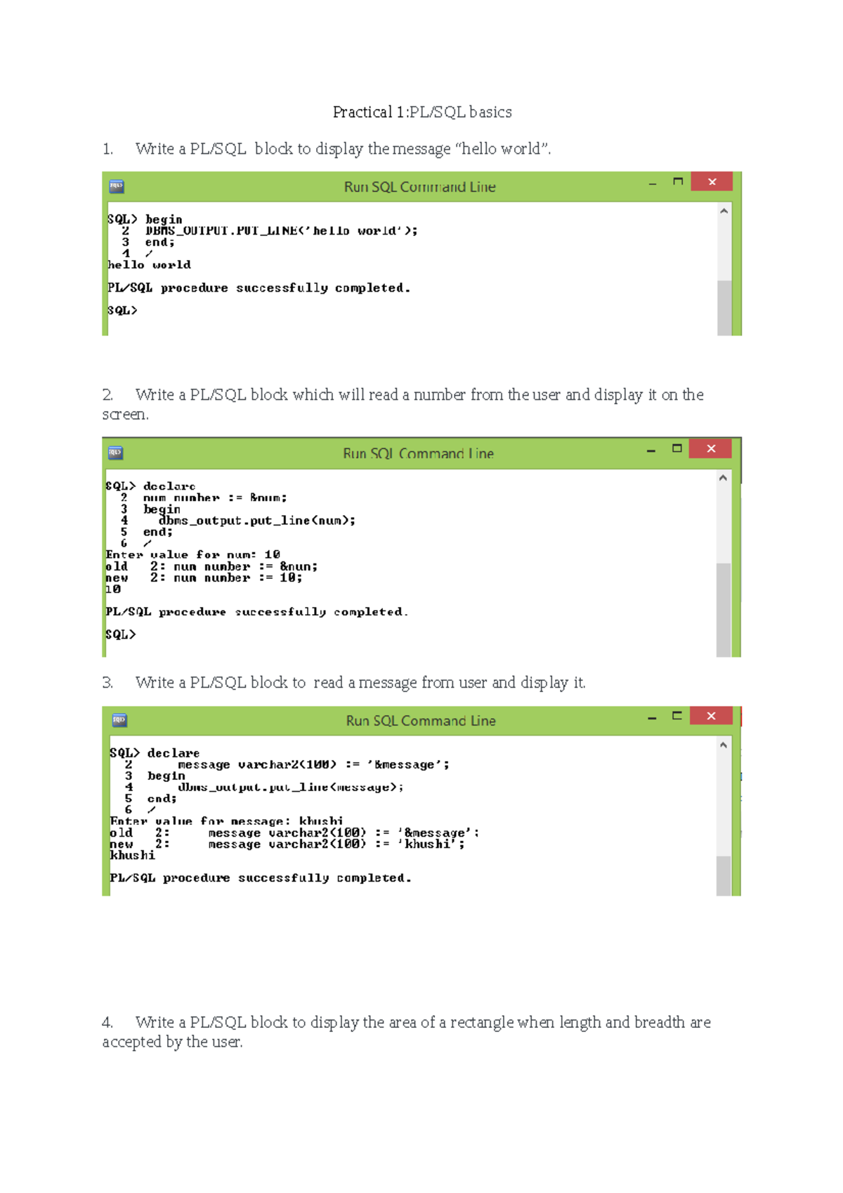 Practicals - this thing is imp - Practical 1:PL/SQL basics Write a PL ...