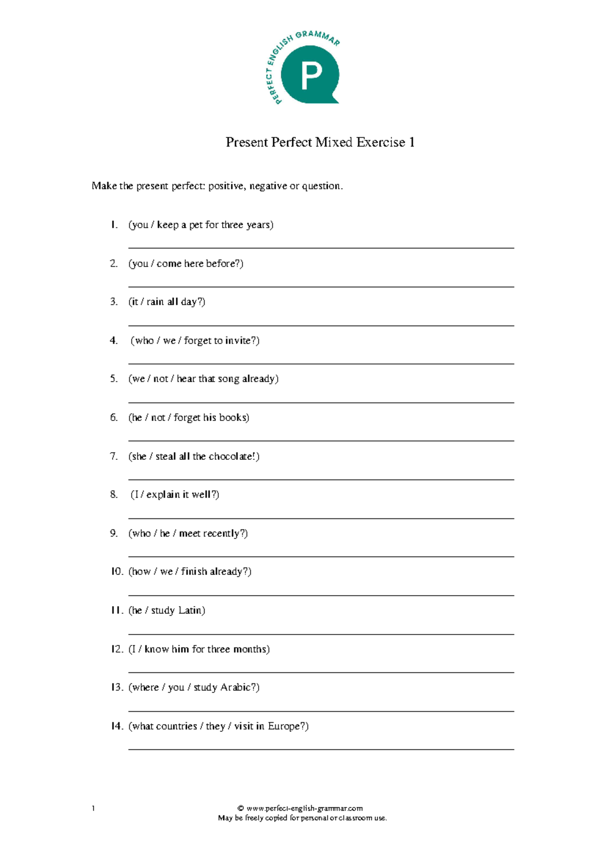 Present Perfect Form Mixed Exercise 1 1 May Be Freely Copied For present-perfect-form-mixed-exercise-1-1-may-be-freely-copied-for
