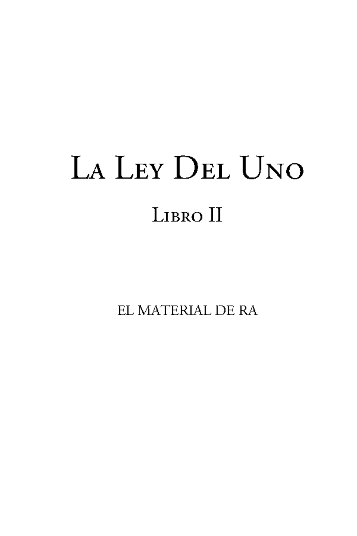La ley del uno James Allen Mc Carty, Don Elkins etc Z Library - La Ley ...