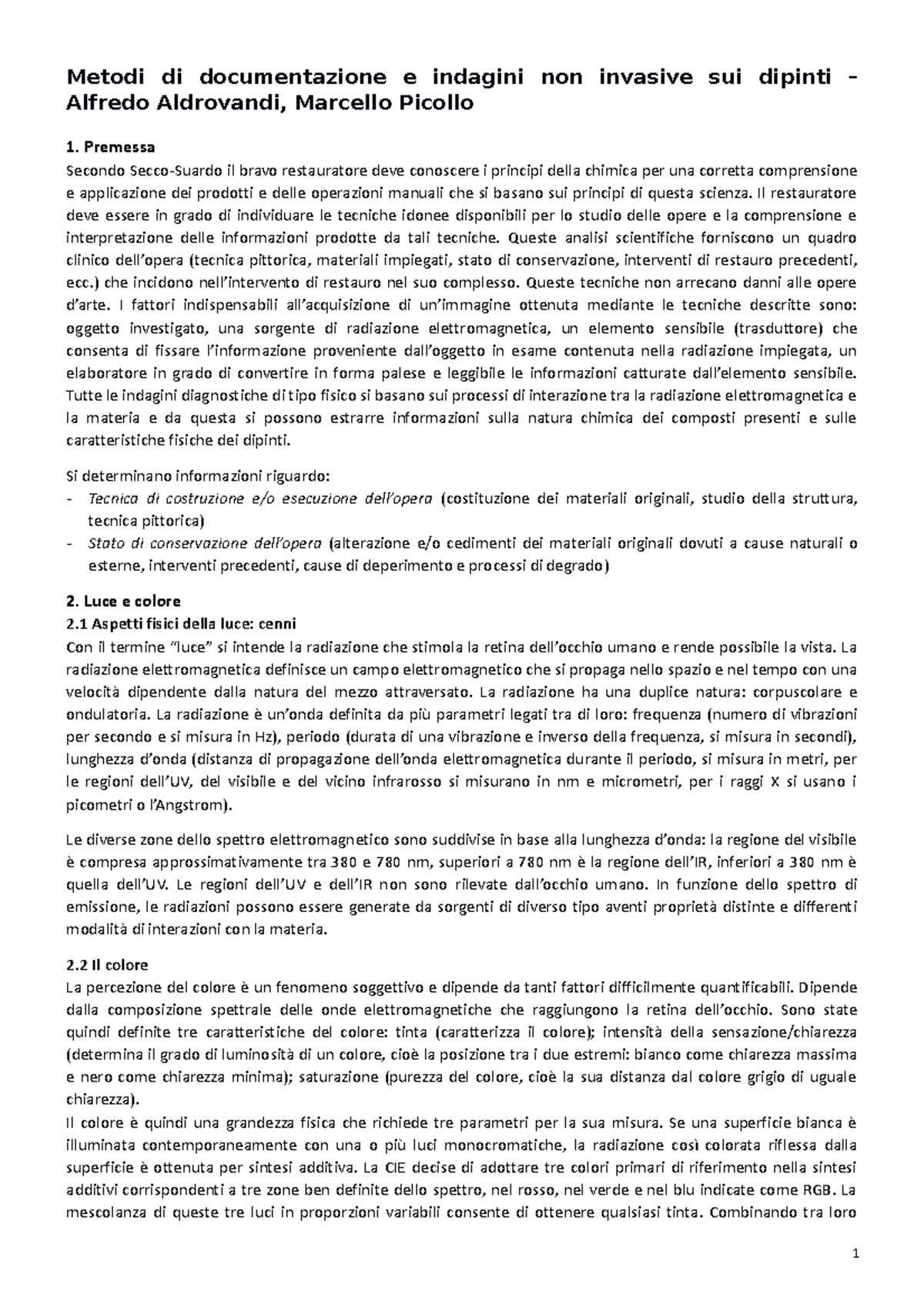 Metodi di documentazione - Aldrovandi, Piccolo - Metodi di documentazione e indagini non ...