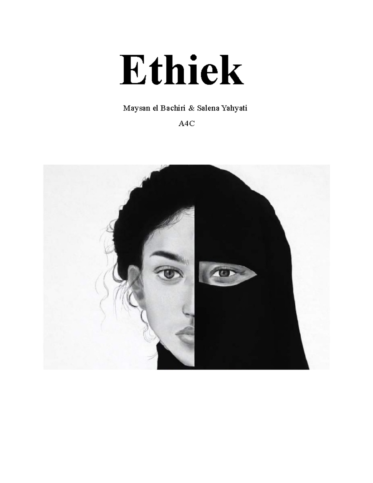 Filosofie Ethiek PO - Ethiek ####### Maysan el Bachiri & Salena Yahyati ...