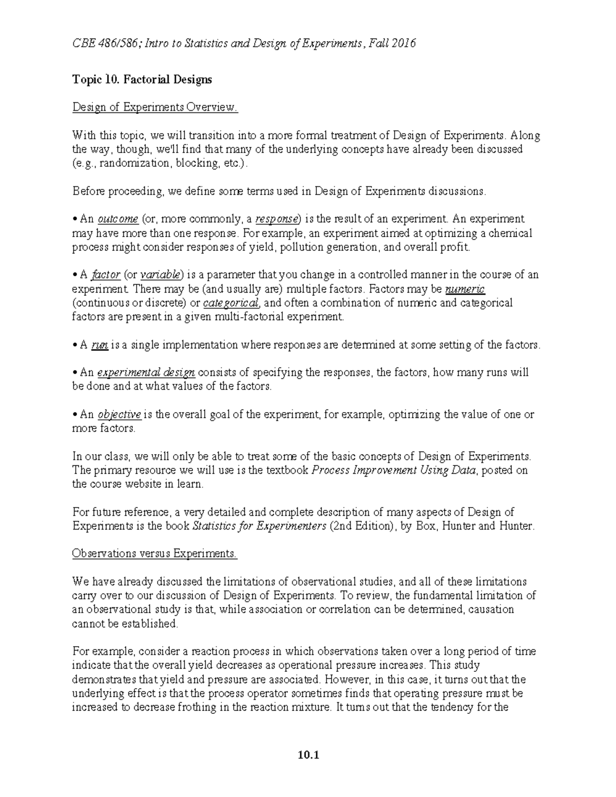 Topic 10 F16 - Factorial designs - CBE Intro to Statistics and Design of Experiments, Fall 2016 ...