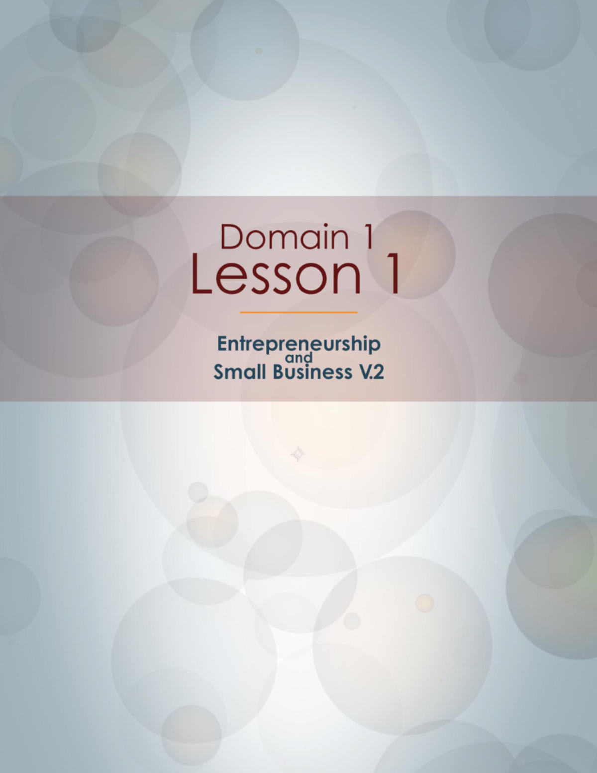 Entrepreneurship and Small Business V - Domain 1 Lesson Fill-in-the ...