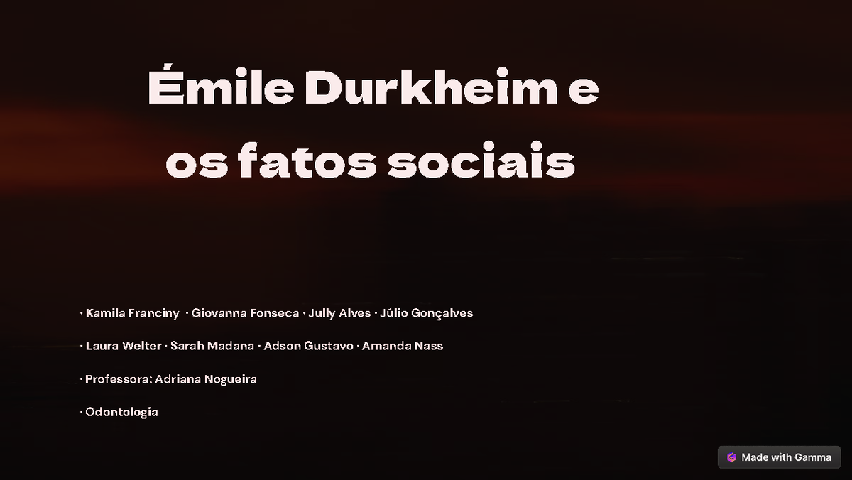 Emile-Durkheim-e - Sim sim - Émile Durkheim e os fatos sociais · Kamila Franciny · Giovanna ...