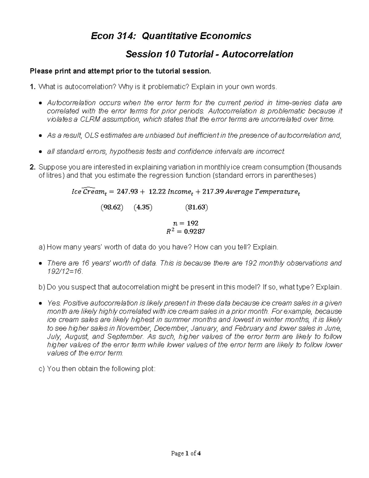 Tutorial Session 10 Autocorrelation Solution - Econ 314: Quantitative Economics Session 10 ...