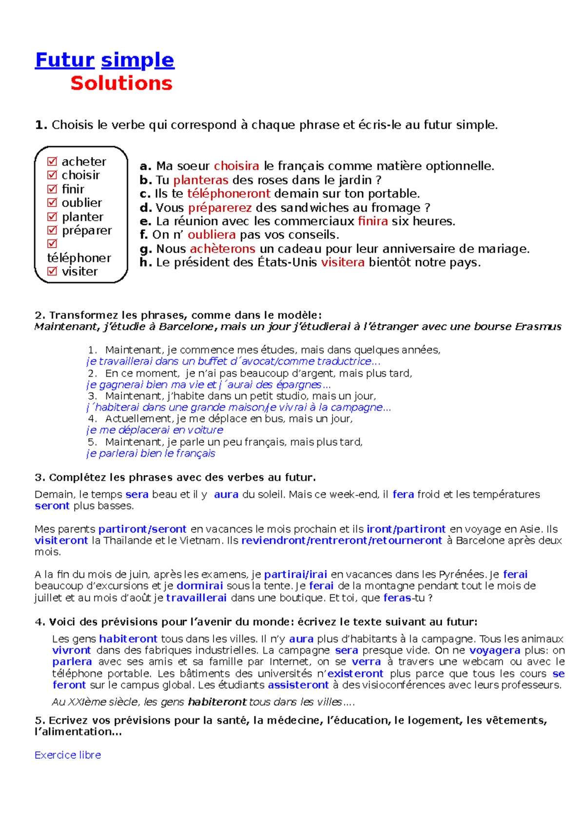 Futur simple, théorie et exercices-Corrigés - Futur simple Solutions 1 ...
