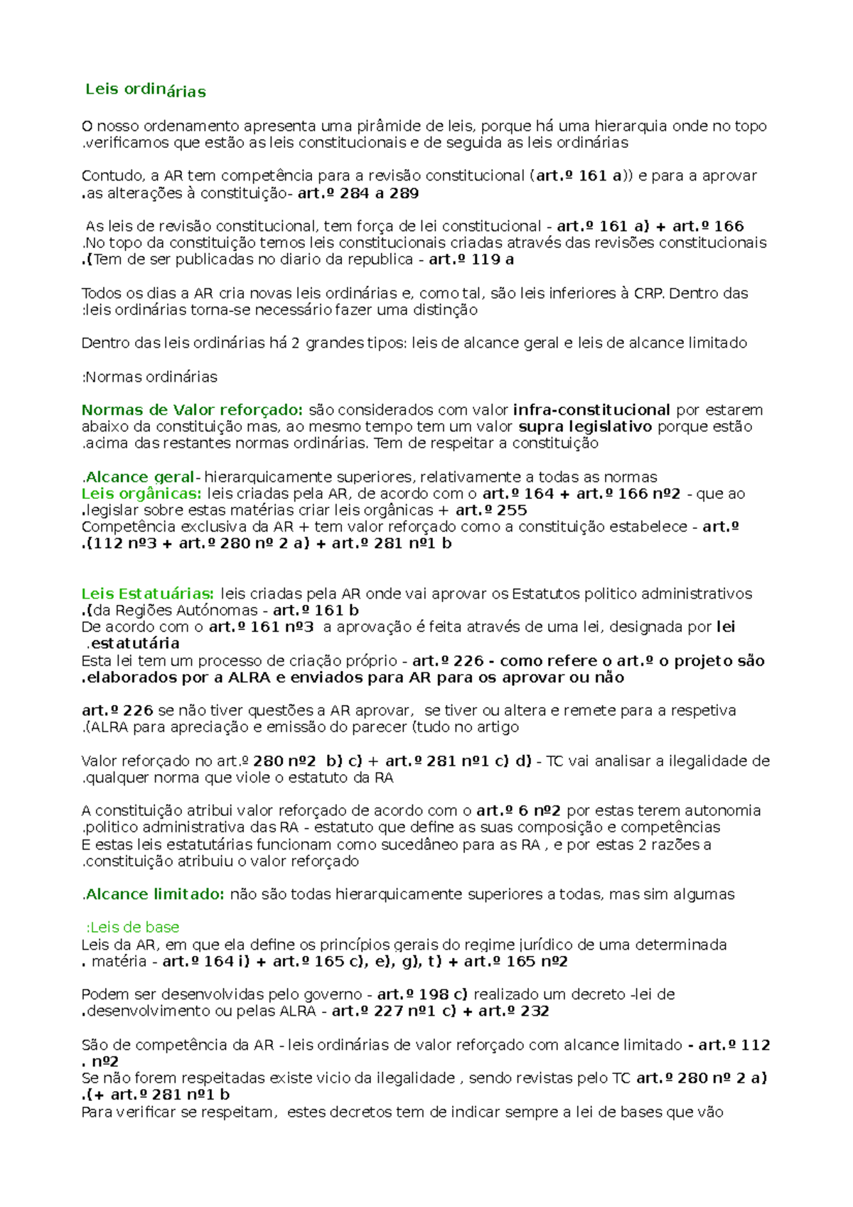 DC apontamentos para 2º exame - Leis ordinárias O nosso ordenamento apresenta uma pirâmide de ...
