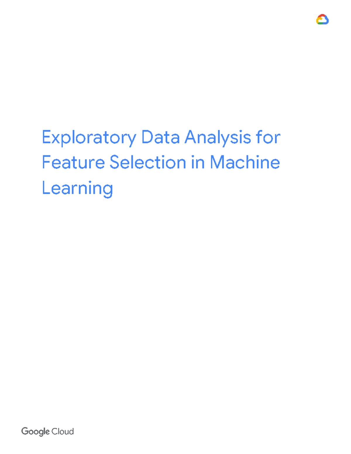 Exploratory data analysis for feature selection in machine learning ...