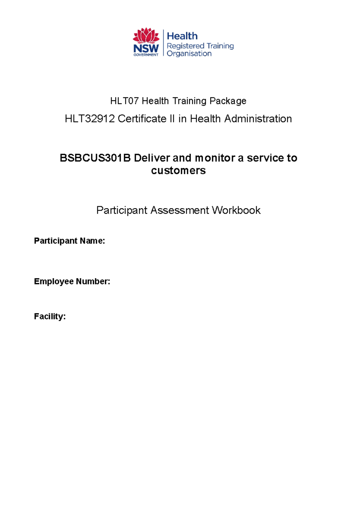 PAW Bsbcus 301B Deliver and monitor a service to customers.docx - edit ...