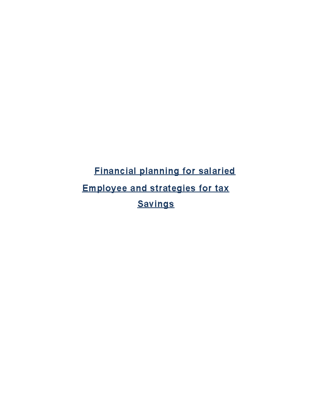 Fiancial Planning for salaried employee - Financial planning for salaried Employee and ...