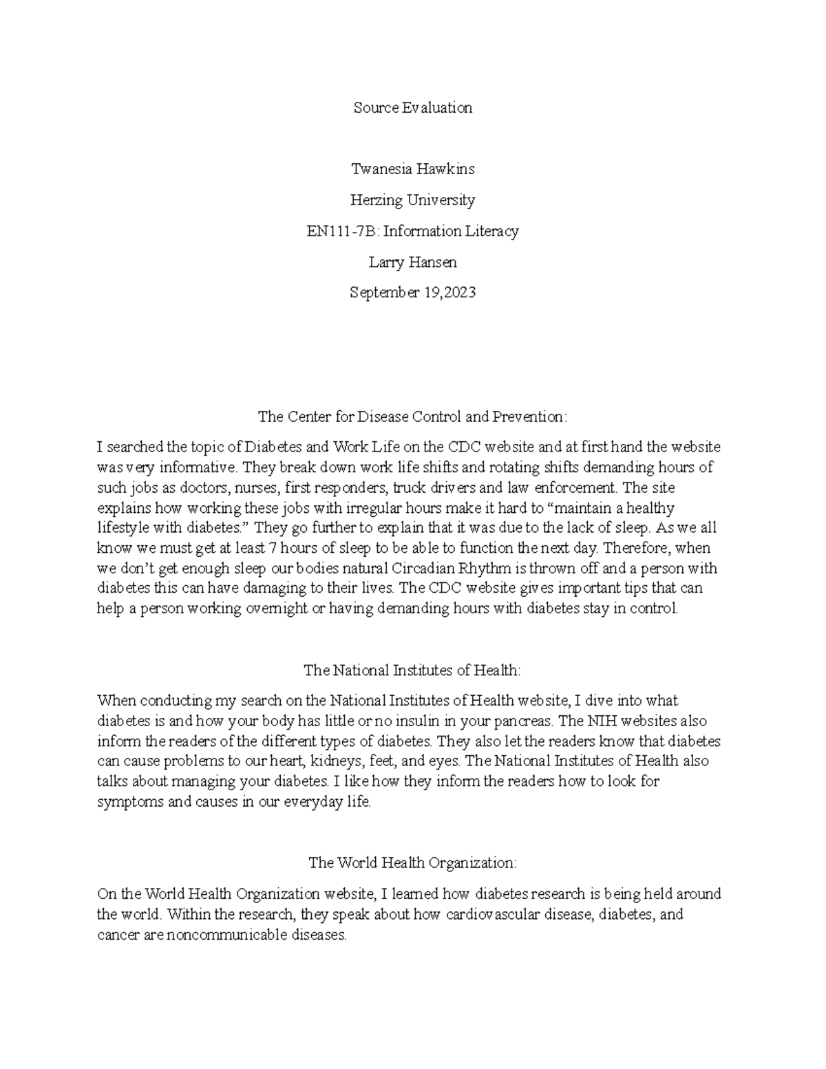 Source Evaluation Unit 3 - Source Evaluation Twanesia Hawkins Herzing ...