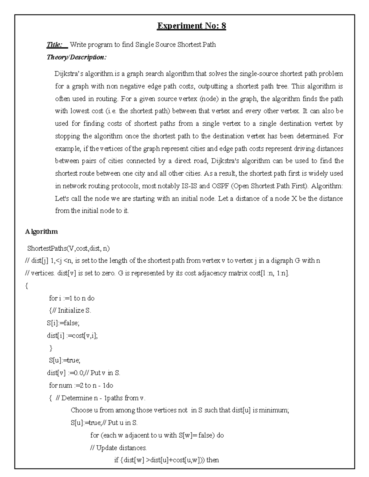 Experiment No-8 - CA Practical - Experiment No: 8 Title: Write program to find Single Source ...