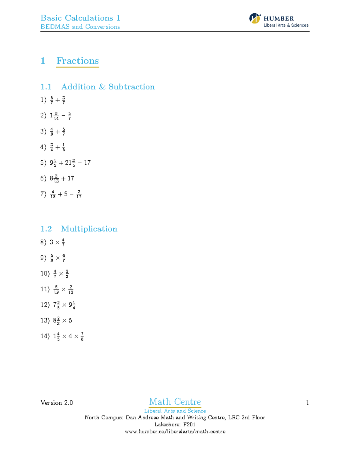 Basiccalculations v1-9 - BEDMAS and Conversions 1 Fractions 1 Addition & Subtraction 1) 57 + 37 ...