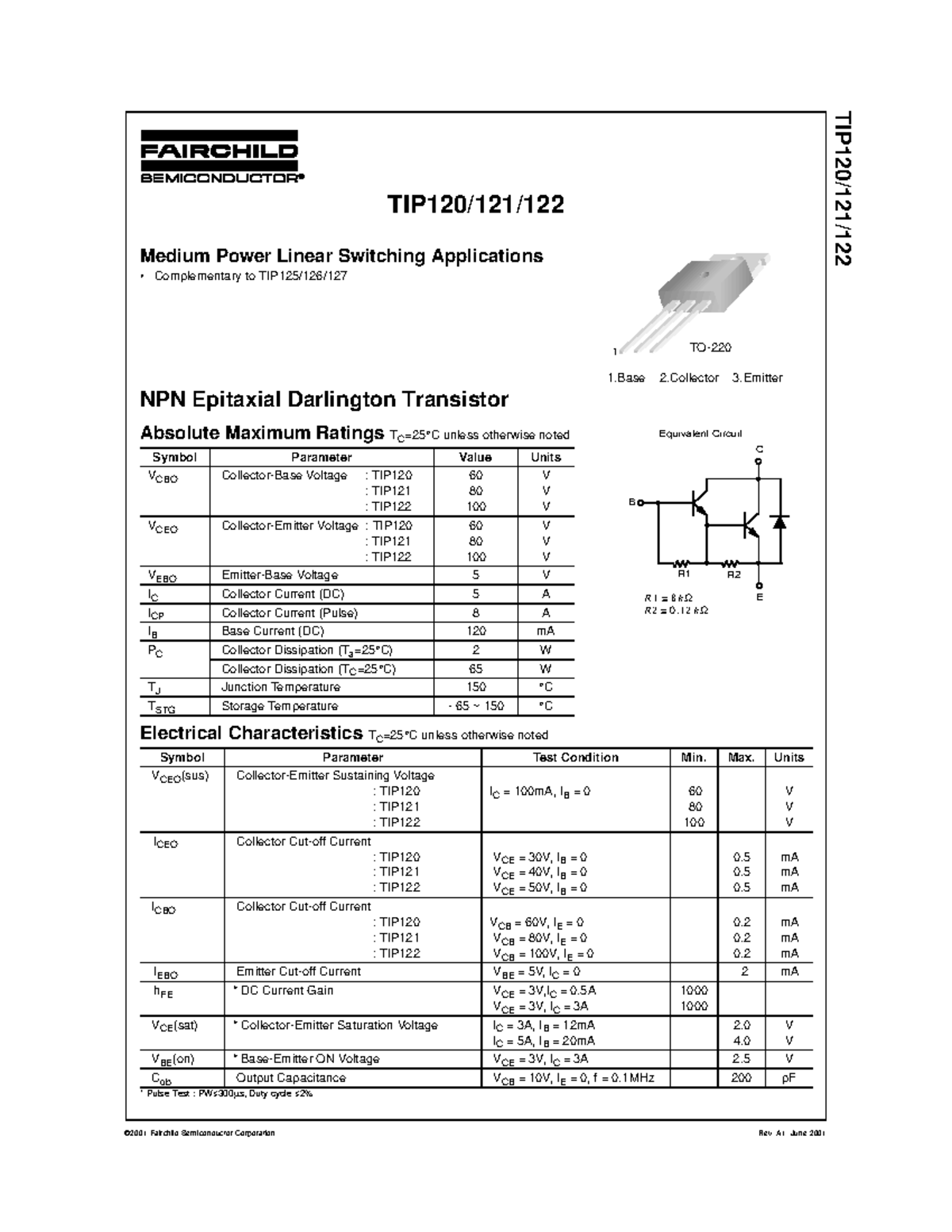 TIP122 - ©2001 Fairchild Semiconductor Corporation Rev. A1, June 2001 ...