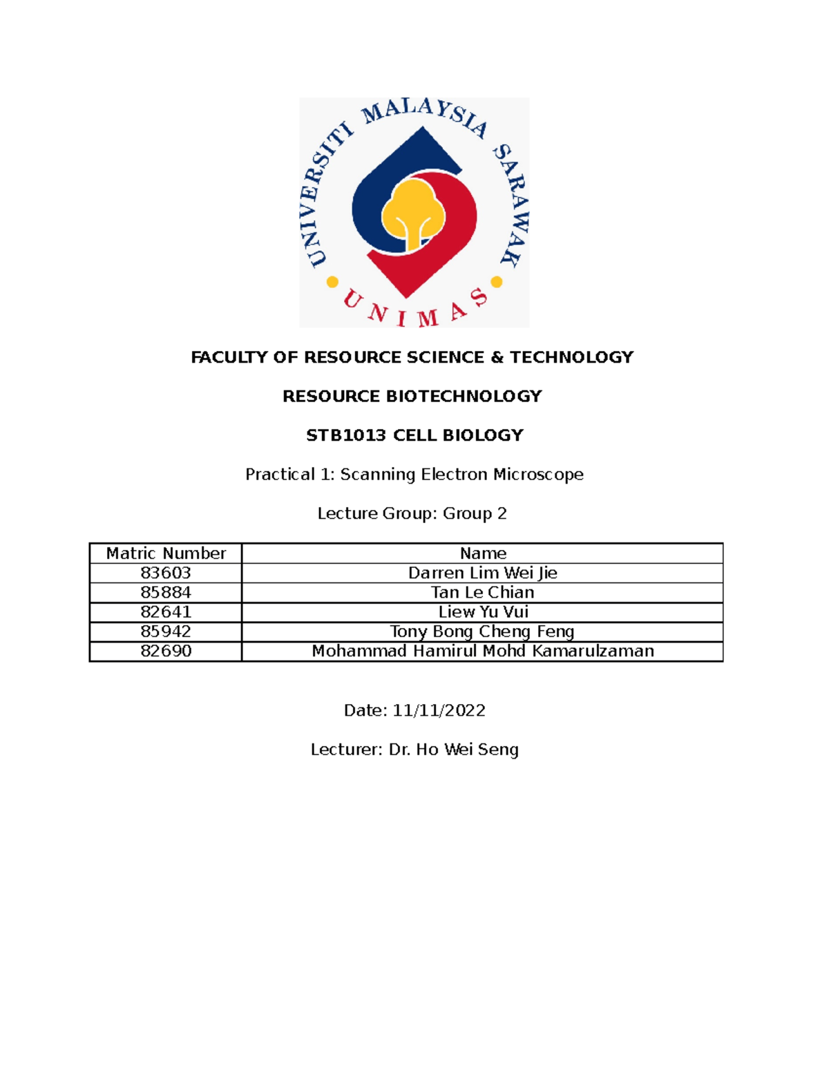 Cell Biology Lab Report - FACULTY OF RESOURCE SCIENCE & TECHNOLOGY ...