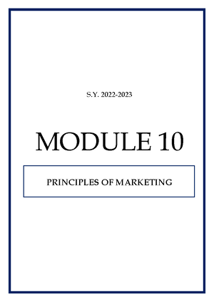 Marketing - lesson 8 - S. 2022- MODULE 8 PRINCIPLES OF MARKETING “The ...