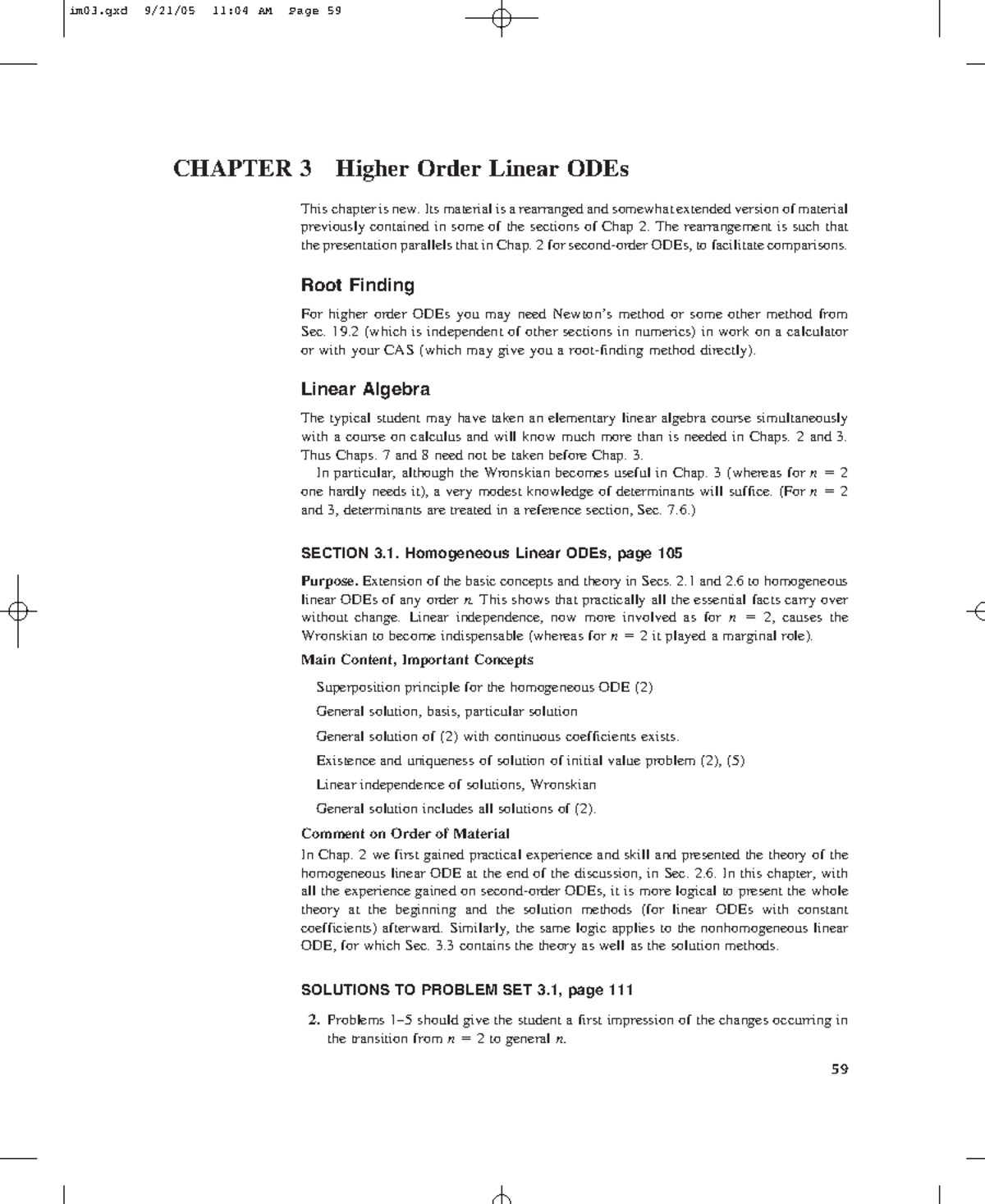 Ch03 - ... - CHAPTER 3 Higher Order Linear ODEs This chapter is new ...