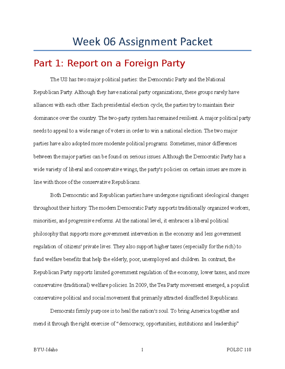 Week06Worksheet Assignment - Week 06 Assignment Packet Part 1: Report on a Foreign Party The US ...