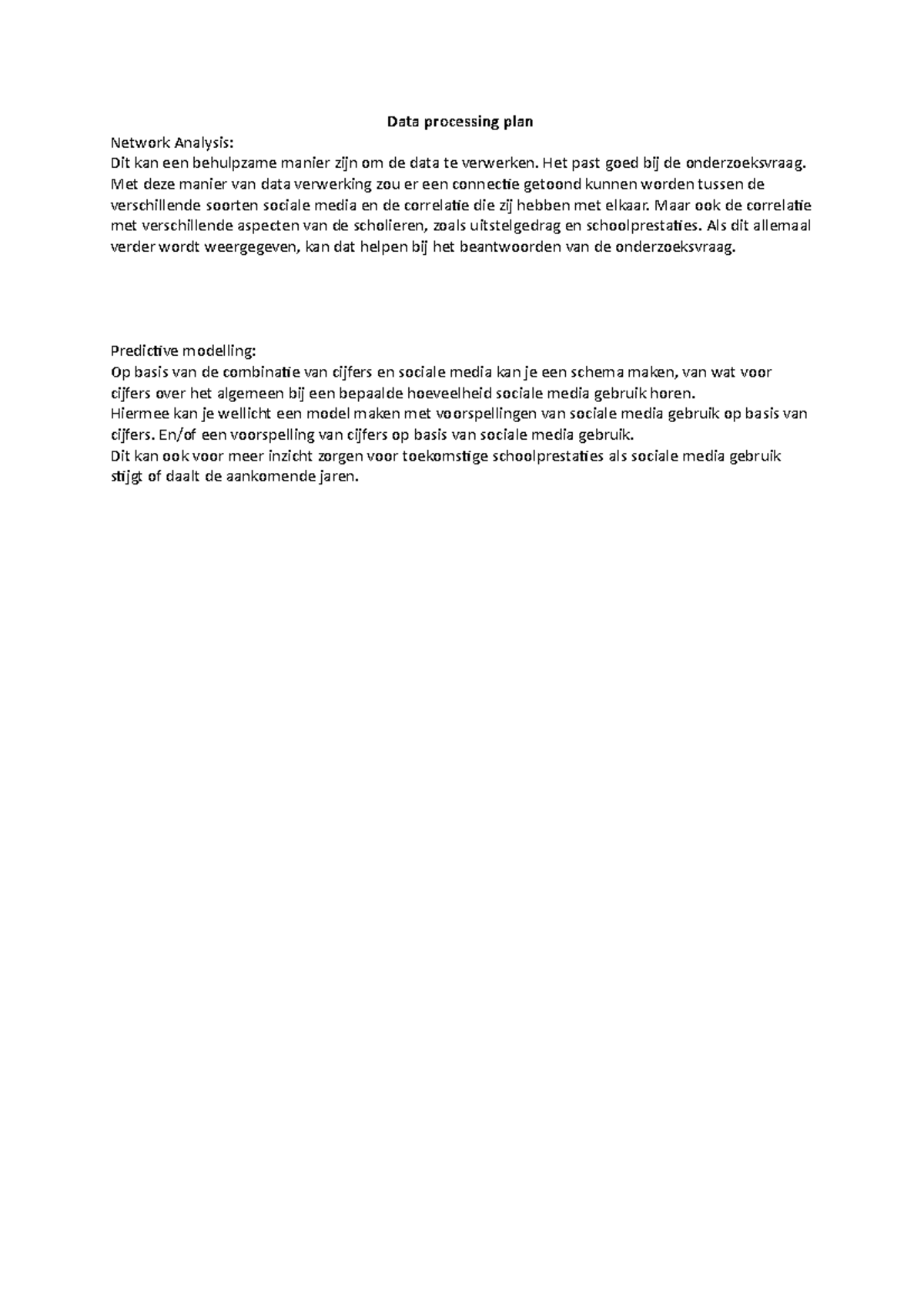 Data processing plan - Data processing plan Network Analysis: Dit kan een behulpzame manier zijn ...
