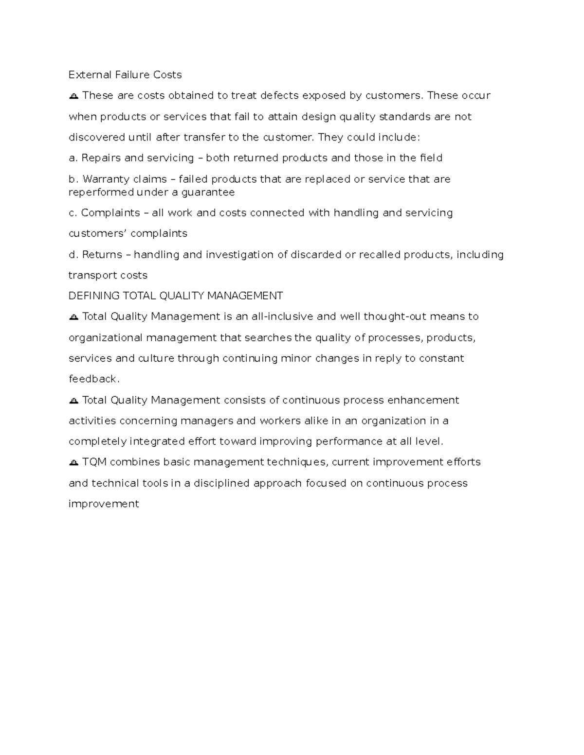 External Failure Costs - These occur when products or services that ...