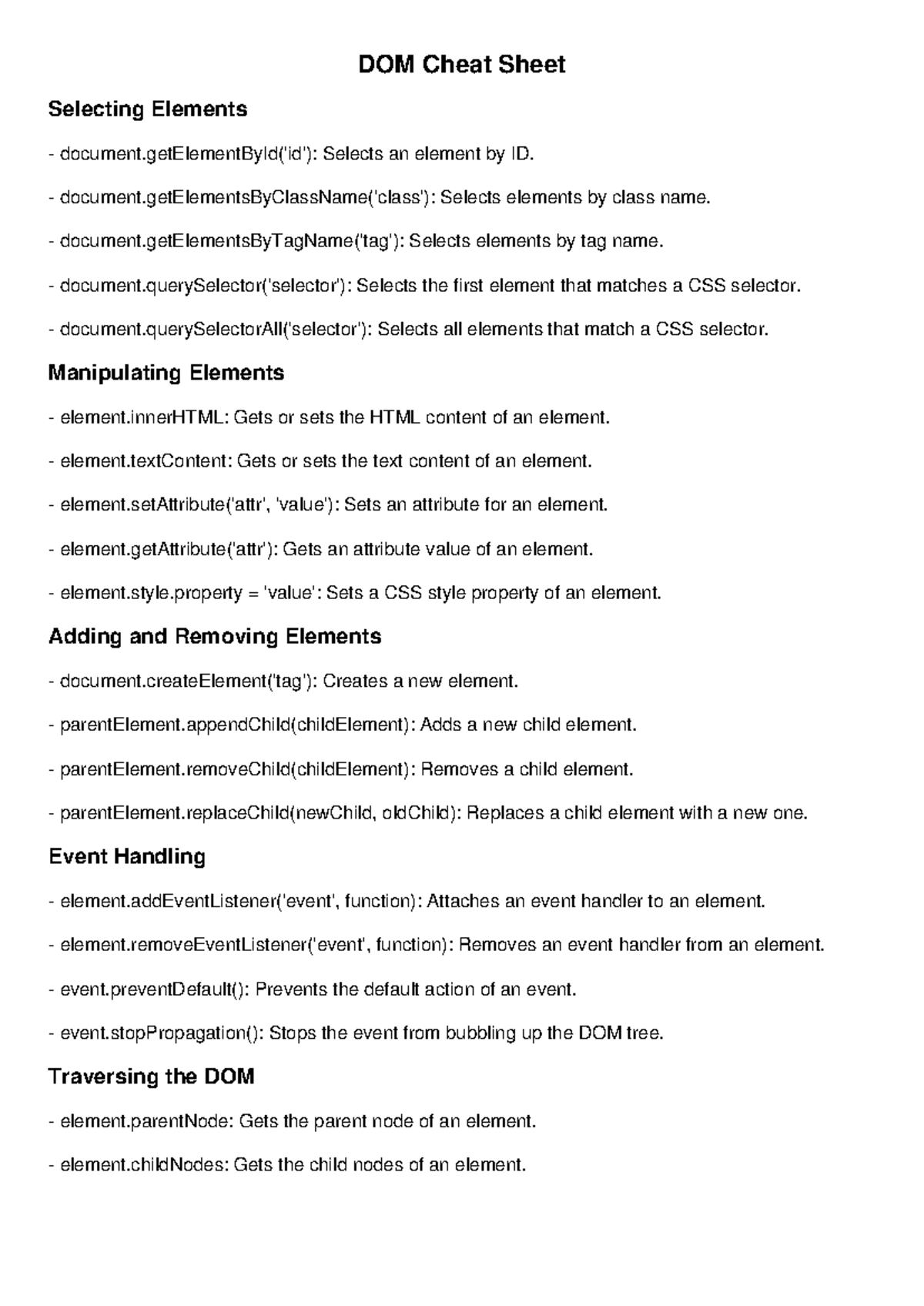 DOM Cheat Sheet - DOM Cheat Sheet Selecting Elements document('id'): Selects an element by ID ...