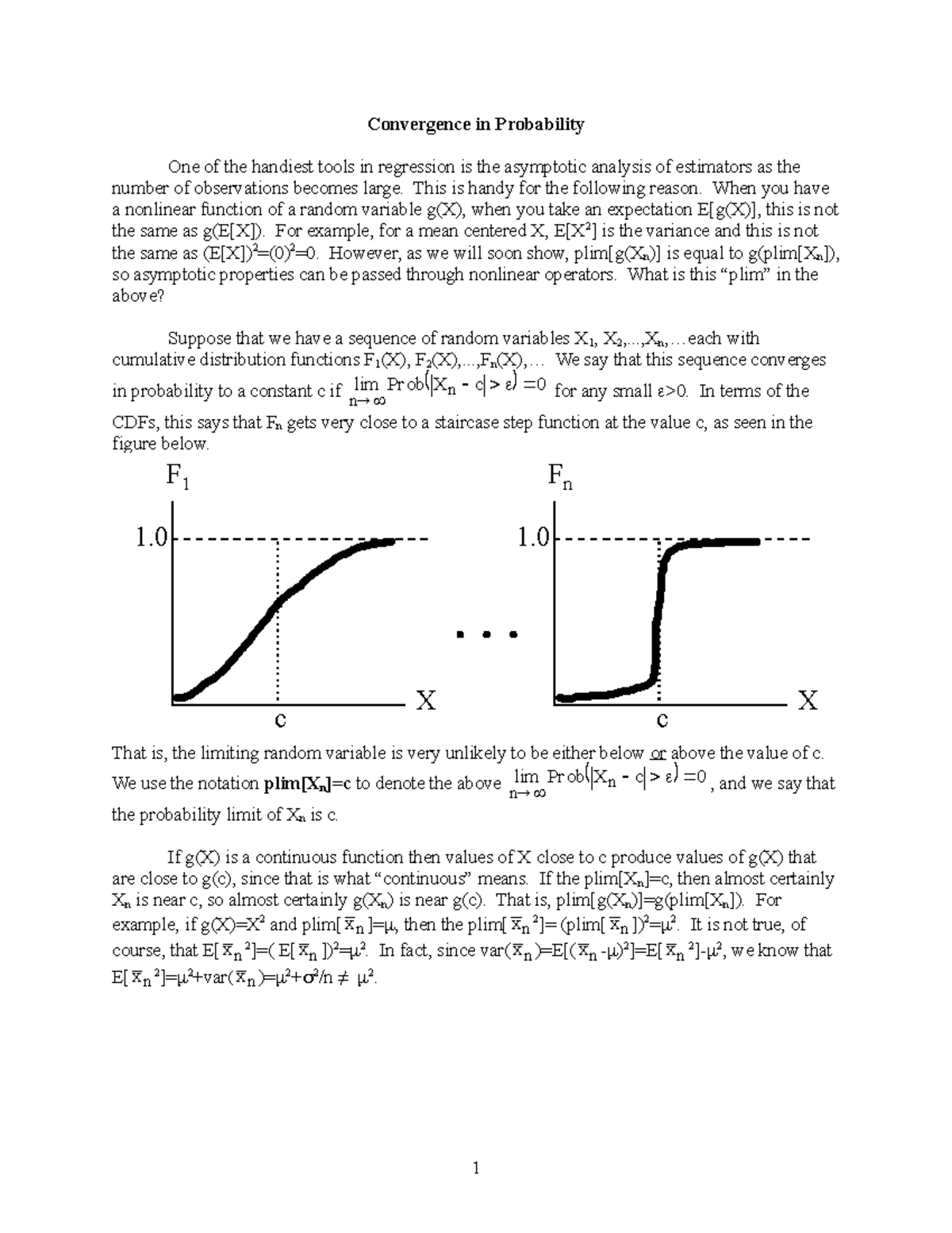 Convergencein Probability - Convergence in Probability One of the ...
