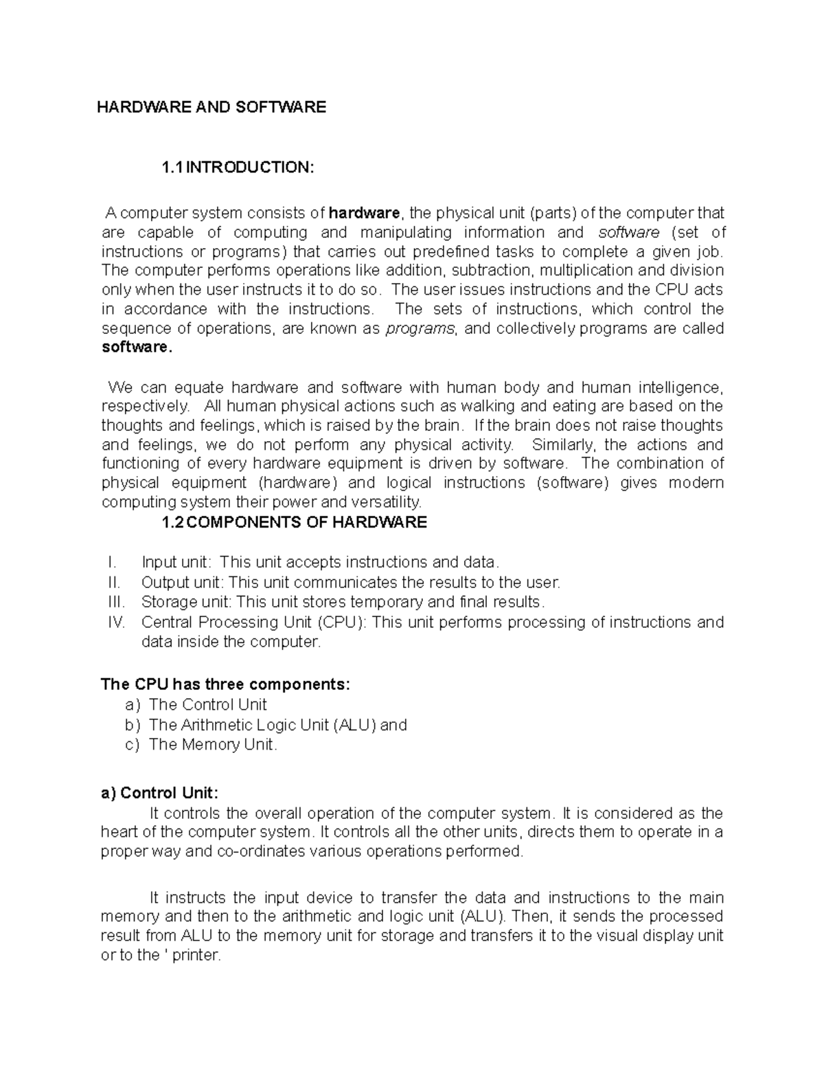 Hardware AND Software - HARDWARE AND SOFTWARE 1 INTRODUCTION: A ...
