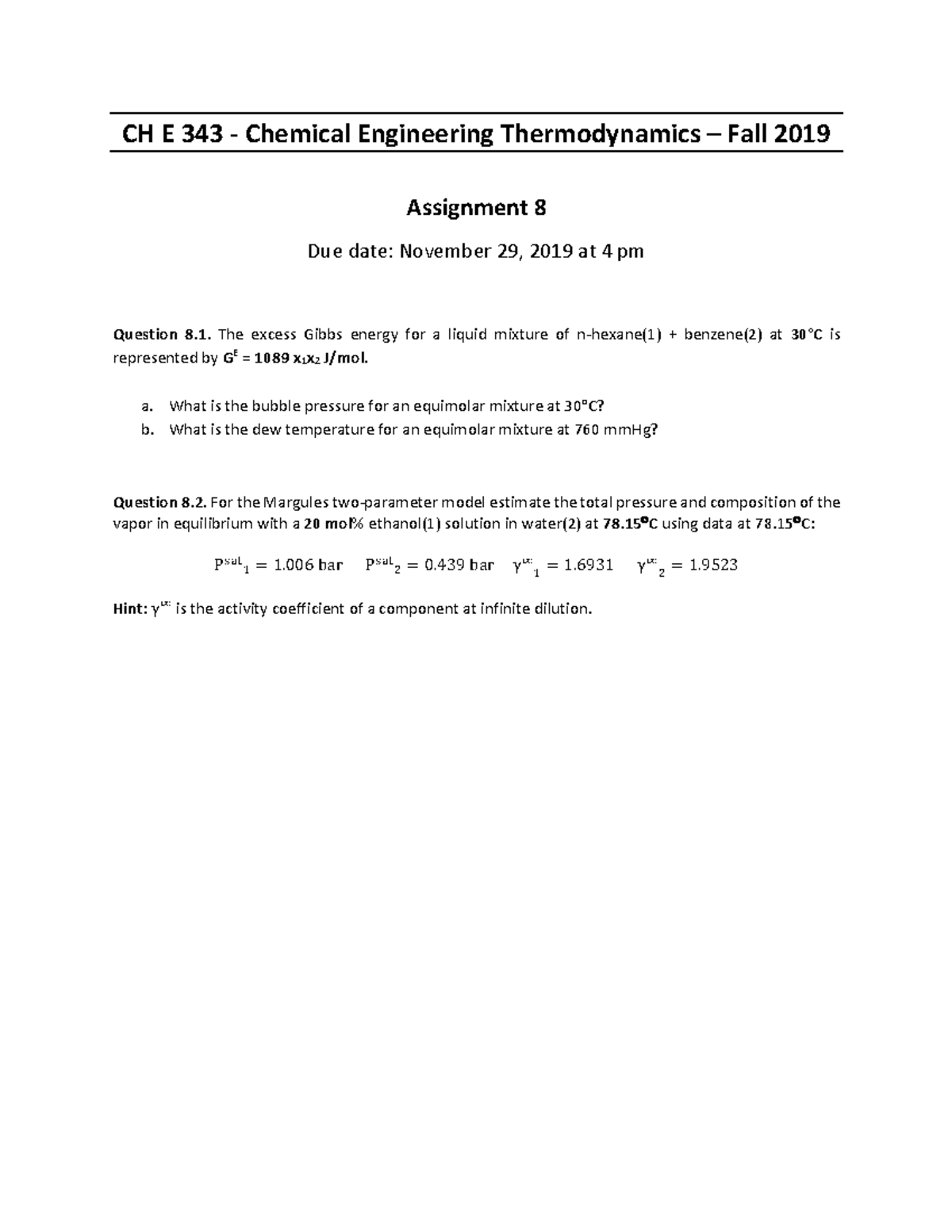 CH E 343 Assignment 08 - Warning: TT: undefined function: 32 CH E 343 - Chemical Engineering ...