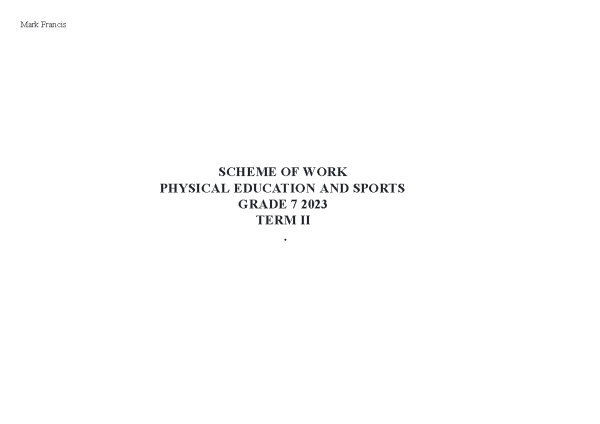 pe-grade-7-term-2-mark-francis-scheme-of-work-physical-education-and