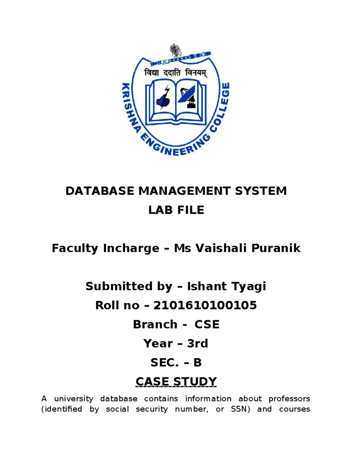 Database Management System 1 - DATABASE MANAGEMENT SYSTEM LAB FILE Faculty Incharge – Ms ...