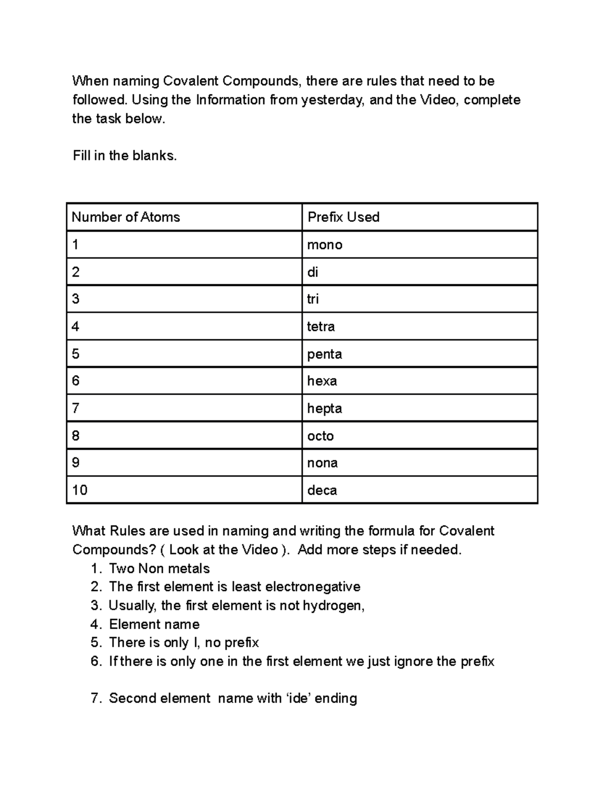 Covalent Compounds Steps When Naming Covalent Compounds There Are