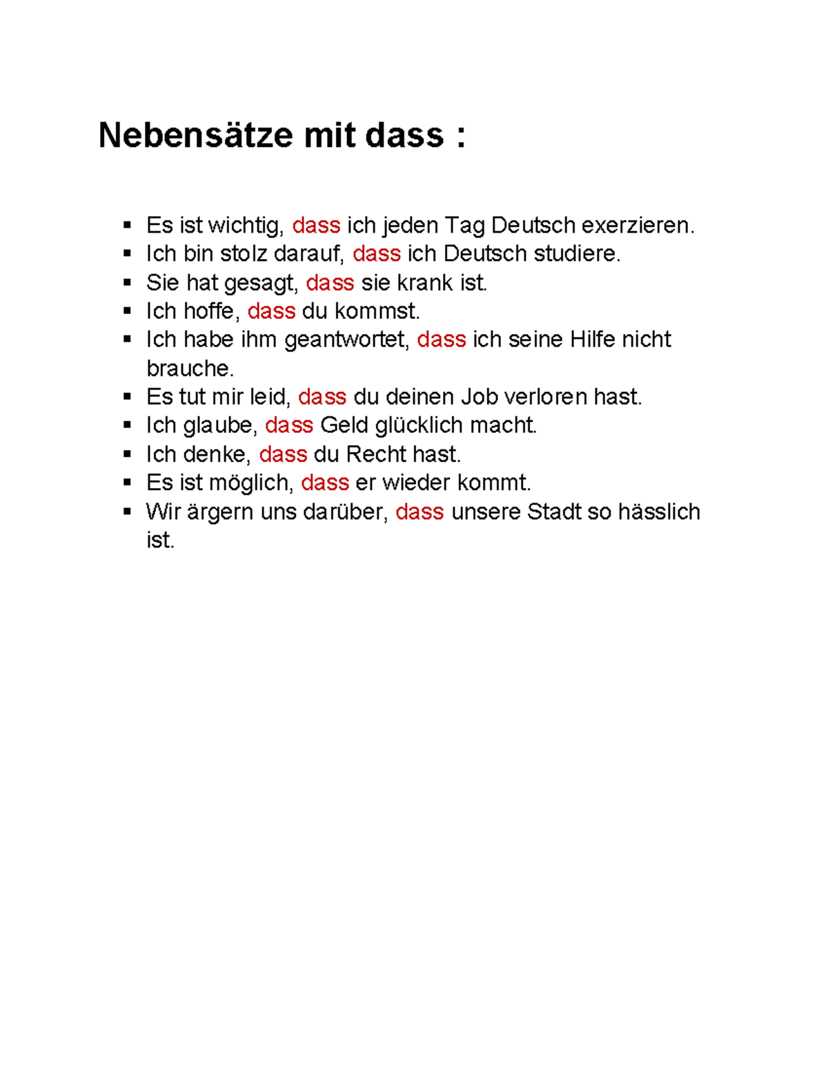 Nebensätze mit dass - Nebensätze mit dass : Es ist wichtig, dass ich ...