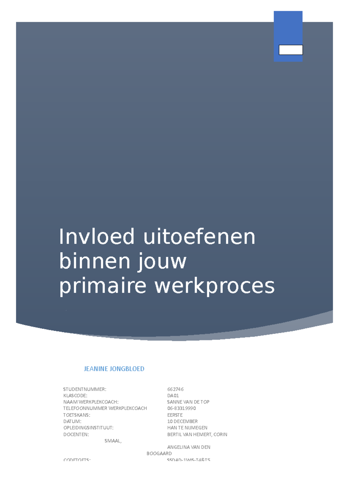 Invloed uitoefenen binnen de organisatie-1 - Invloed uitoefenen binnen ...