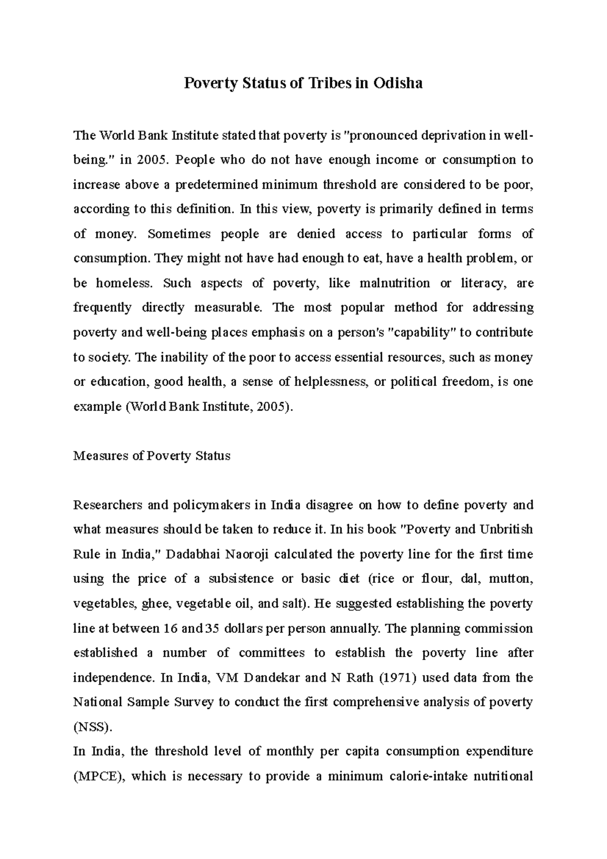 Poverty Status of Tribes in Odisha - " in 2005. People who do not have ...
