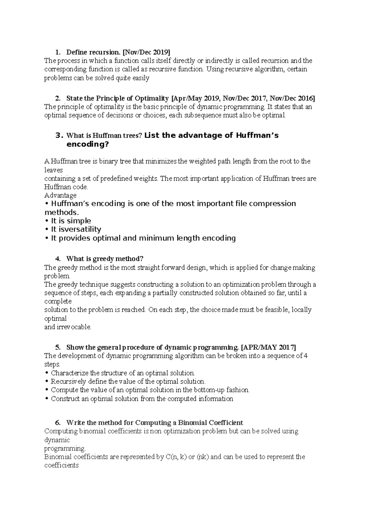 DAA 2 marks - 1. Define recursion. [Nov/Dec 2019] The process in which a function calls itself ...