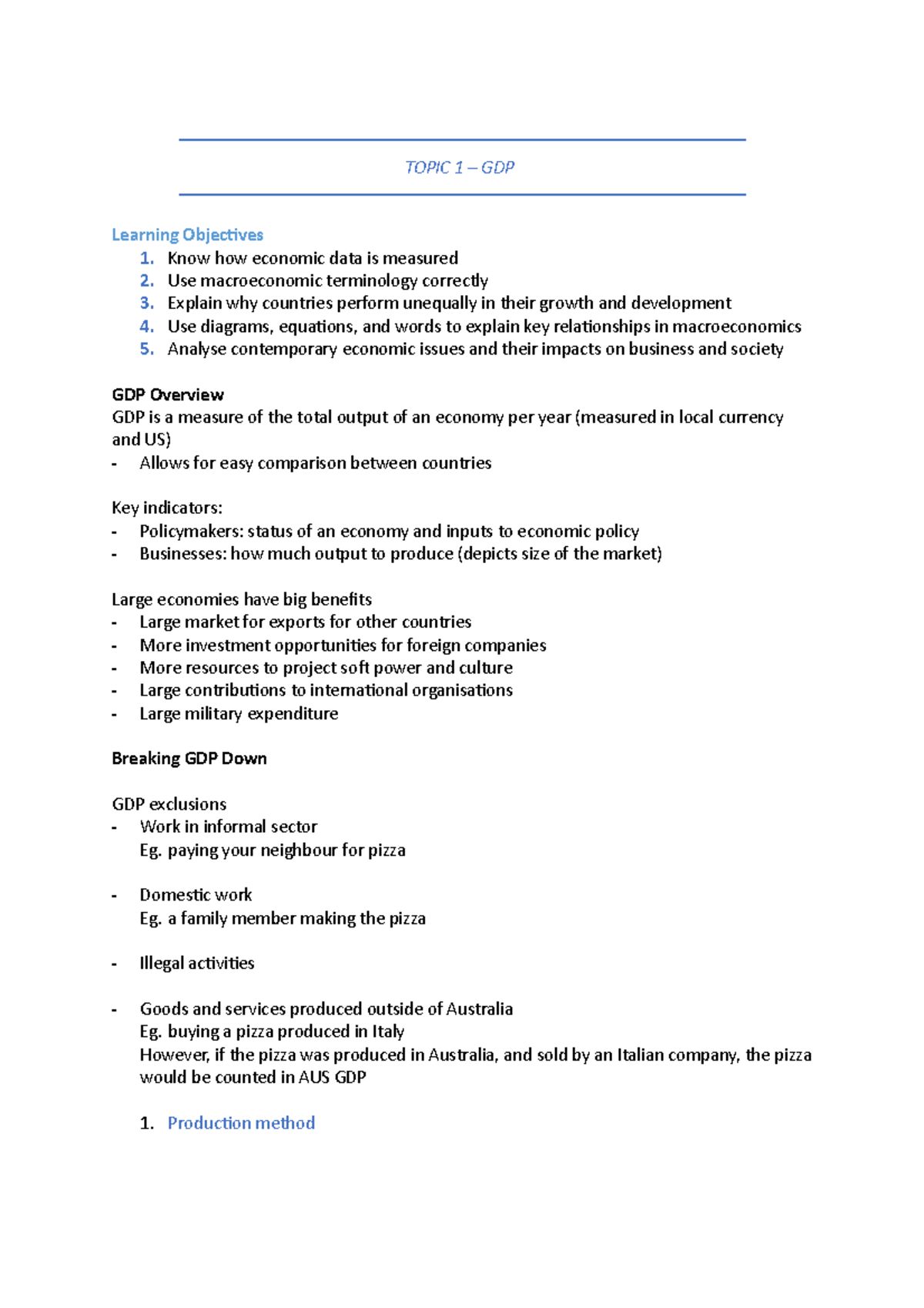 ECON1020 Notes - TOPIC 1 – GDP Learning Objectives 1. Know how economic ...