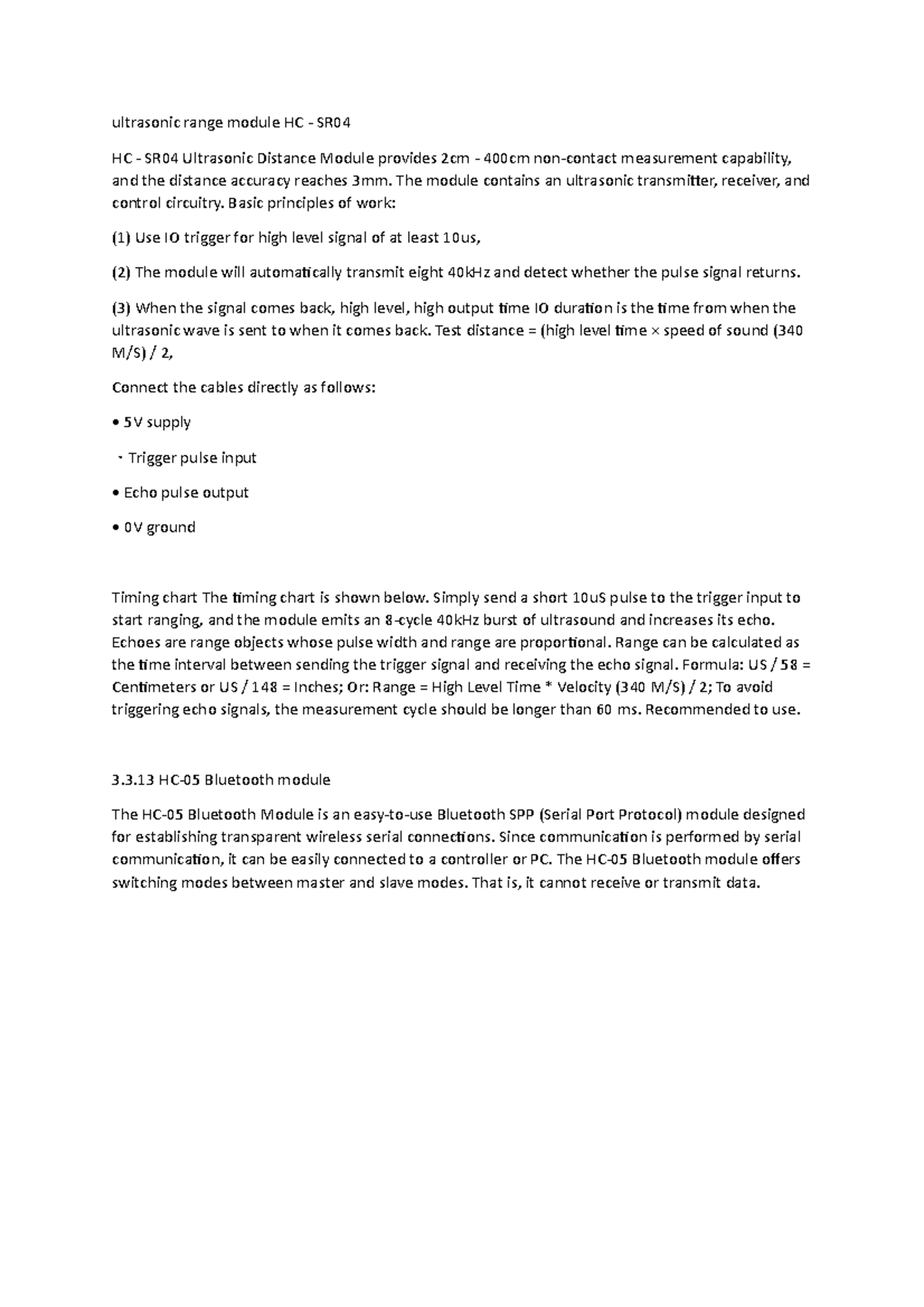 Ultrasonic range module HC - The module contains an ultrasonic ...
