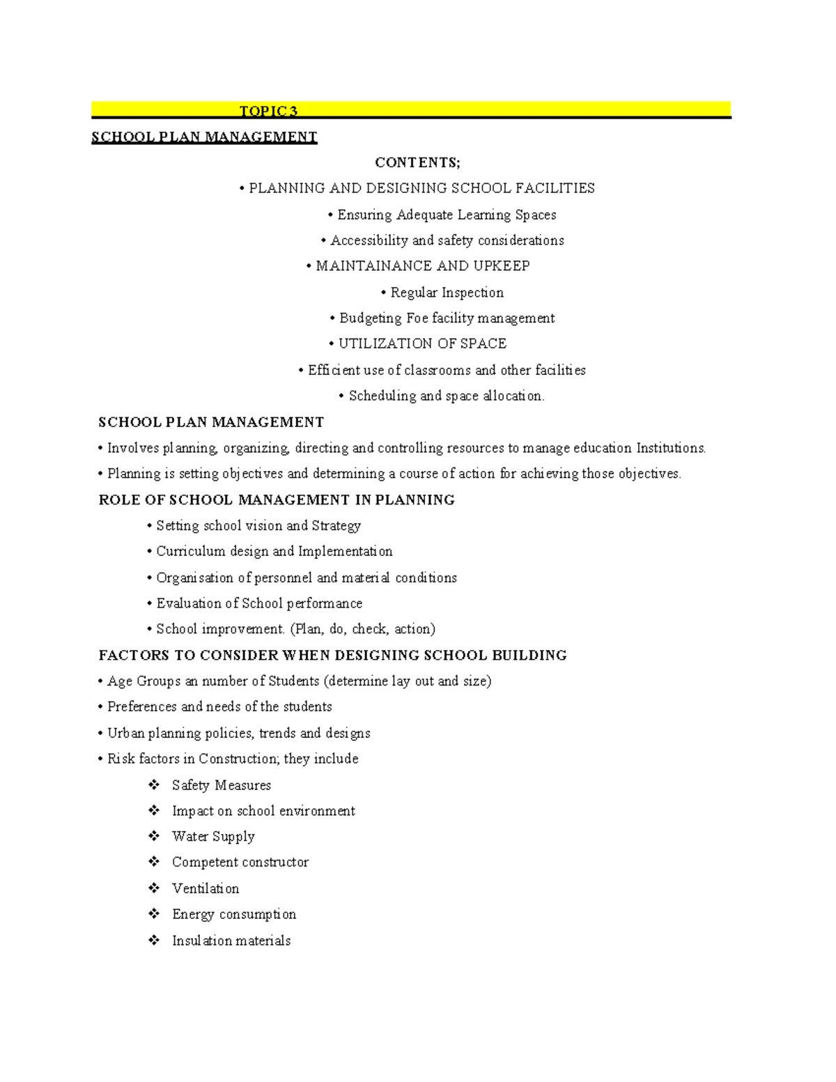 Topic 3 - notes - TOPIC 3 SCHOOL PLAN MANAGEMENT CONTENTS; • PLANNING ...